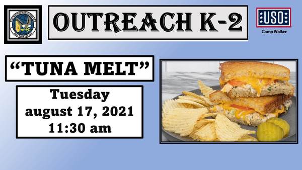 Outreach K2 Tuna Melts • USO Korea